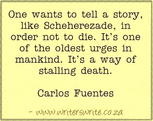 Quotable - Carlos Fuentes - Writers Write