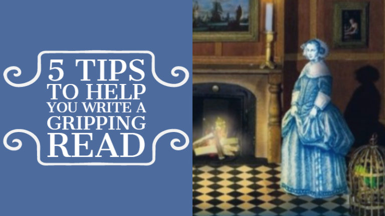 5 Tips To Help You Write A Gripping Read - Writers Write