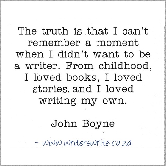 Quotable - John Boyne - Writers Write