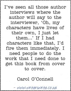 Quotable – Carol O’Connell - Writers Write
