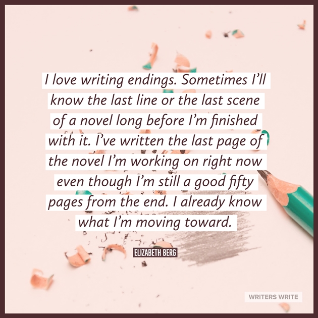 Quotable – Elizabeth Berg - Writers Write