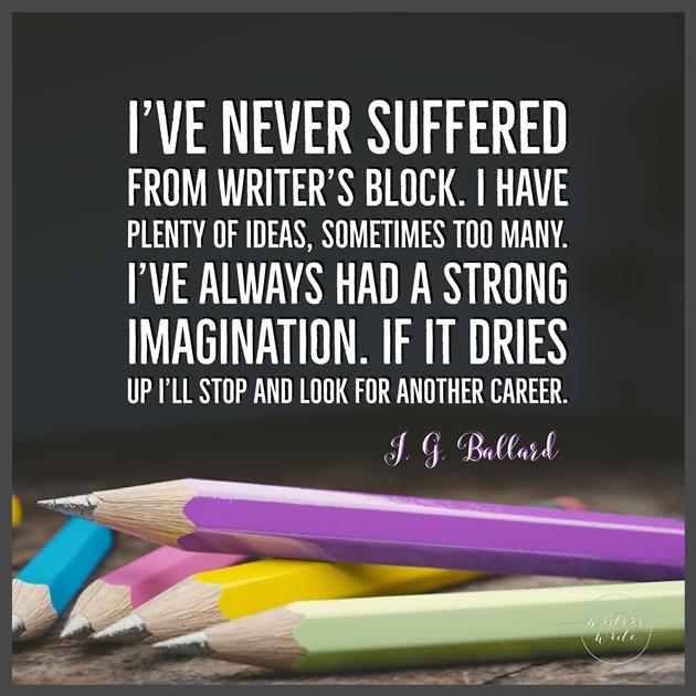 Quotable – J. G. Ballard - Writers Write