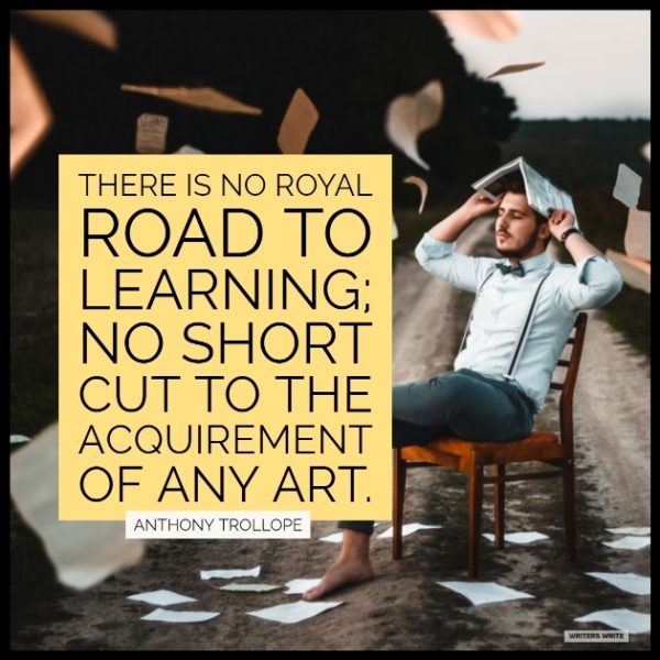 Quotable – Anthony Trollope - Writers Write