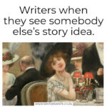 Somebody Else's Idea - Writers Write