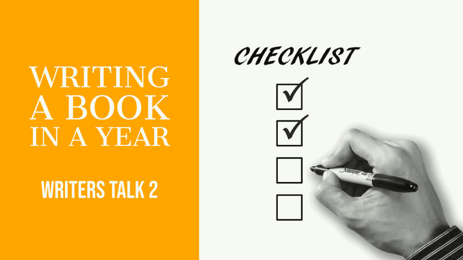 Writers Talk 2 | Writing A Book In A Year - Writers Write