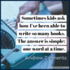 Quotable – Andrew Clements - Writers Write