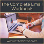 The Complete Email Workbook - Writers Write