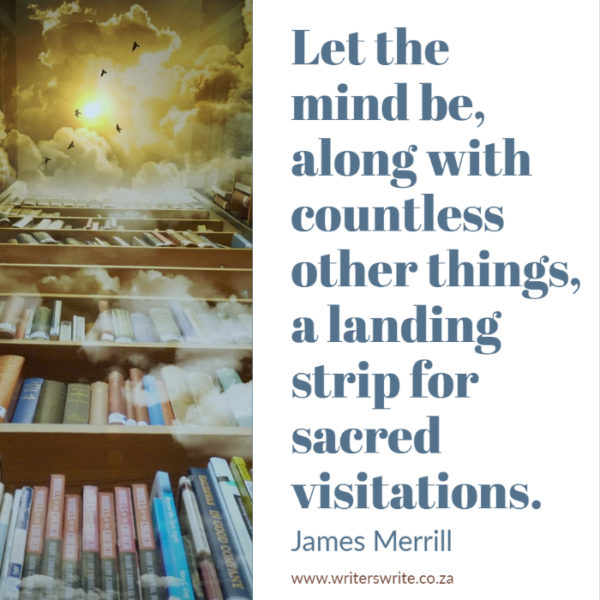 Quotable – James Merrill - Writers Write