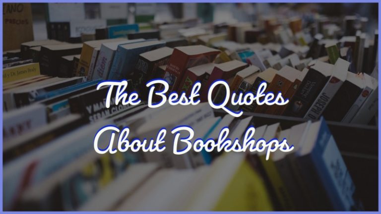 27 Best Bookshop Quotes Every Book Lover Will Adore - Writers Write