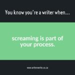Screaming - Writers Write