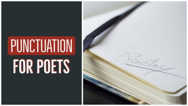 Punctuation For Poets - Writers Write