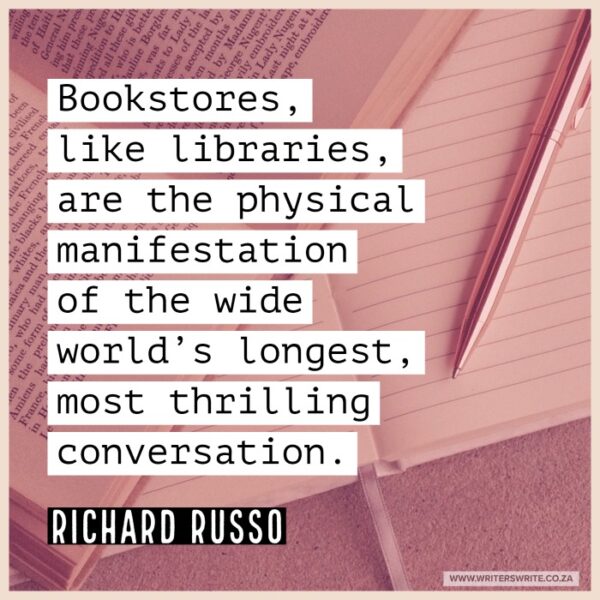 Quotable – Richard Russo - Writers Write