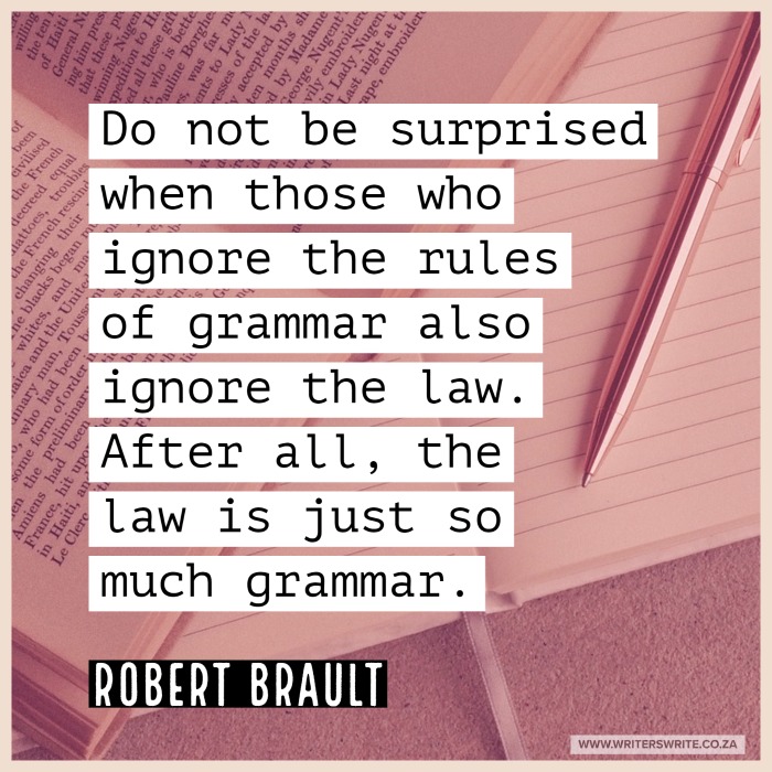 Quotable - Robert Brault - Writers Write