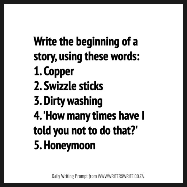 Daily Writing Prompt - Writers Write