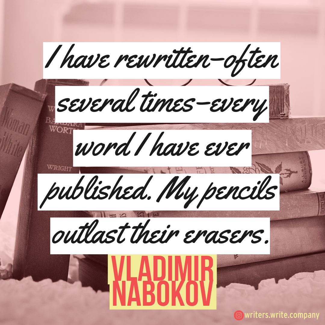 Quotable – Vladimir Nabokov - Writers Write