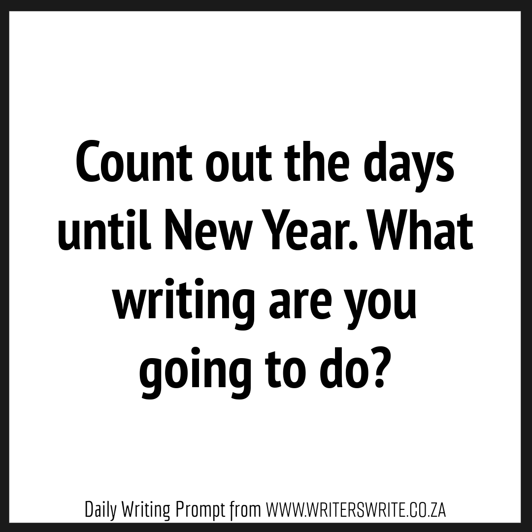 Daily Writing Prompt - Writers Write