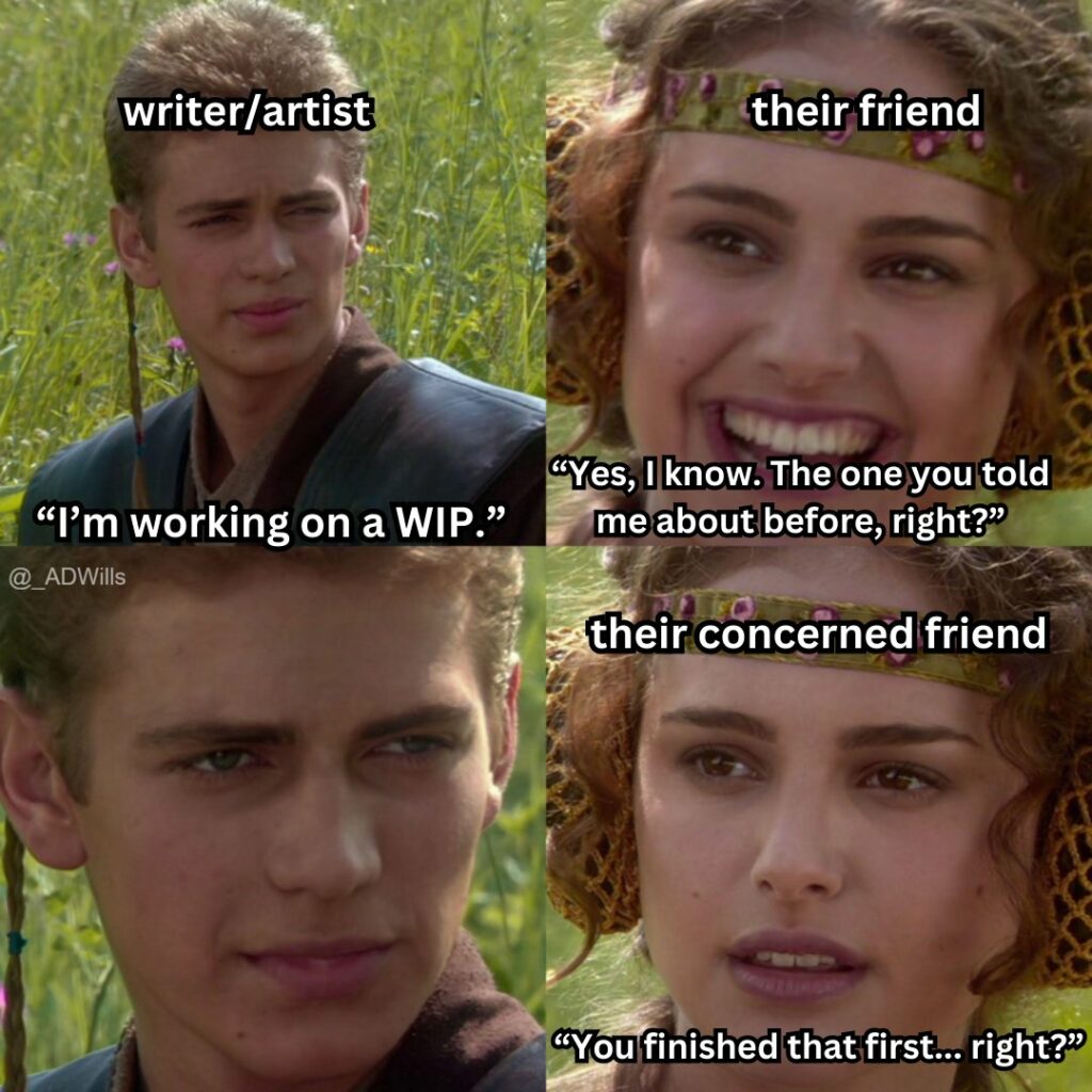 A New WIP - Writers Write