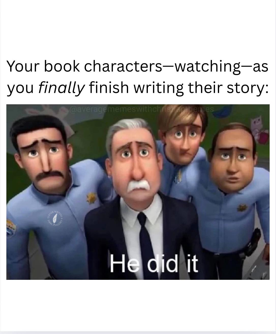 He Did It - Writers Write