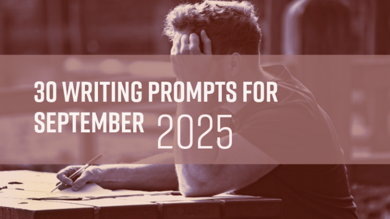 30 Writing Prompts For September 2025 - Writers Write