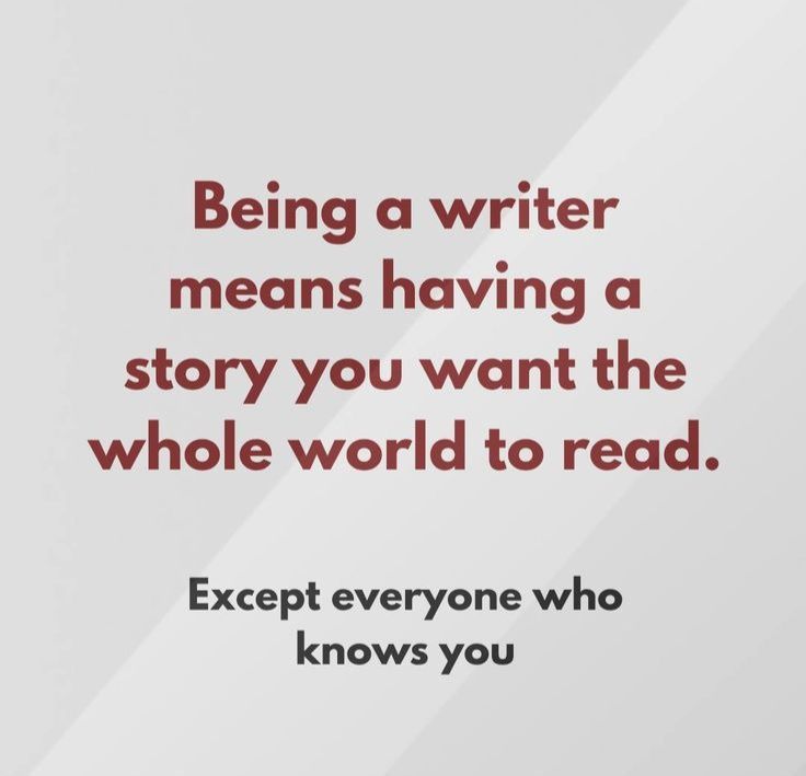 Everyone Who Knows You - Writers Write