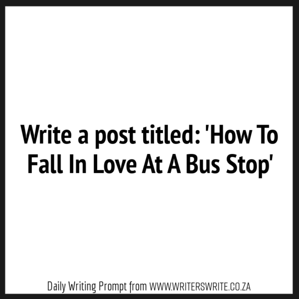 Daily Writing Prompt - Writers Write