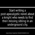 Daily Writing Prompt - Writers Write